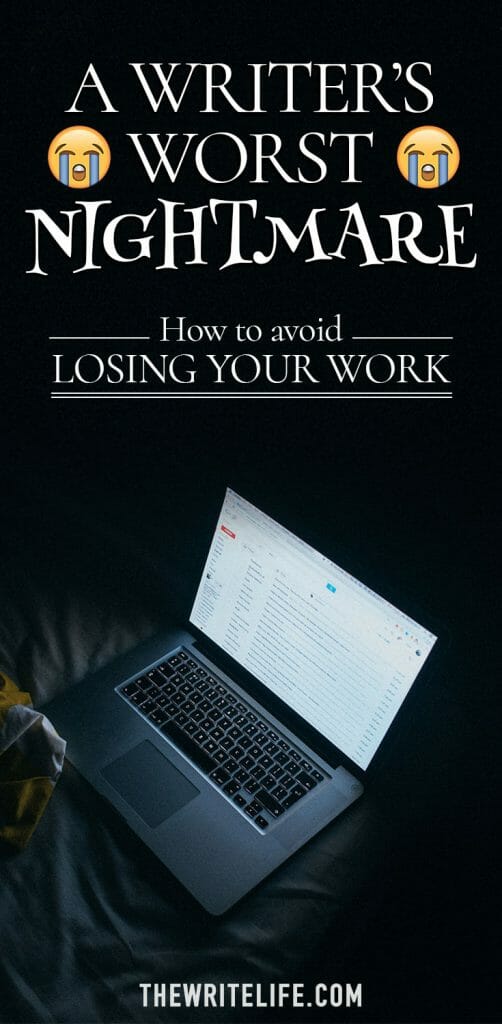 Tips for Writers: 4 Easy Ways to Back Up Your Writing