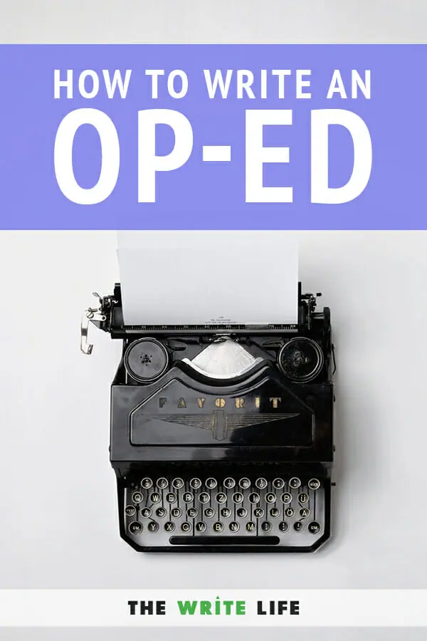 How to Write an Op-Ed: 5 Tips for Success