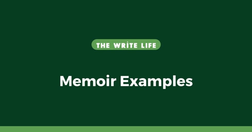 33 Memoir Examples - Inspiration From Memorable Life Stories